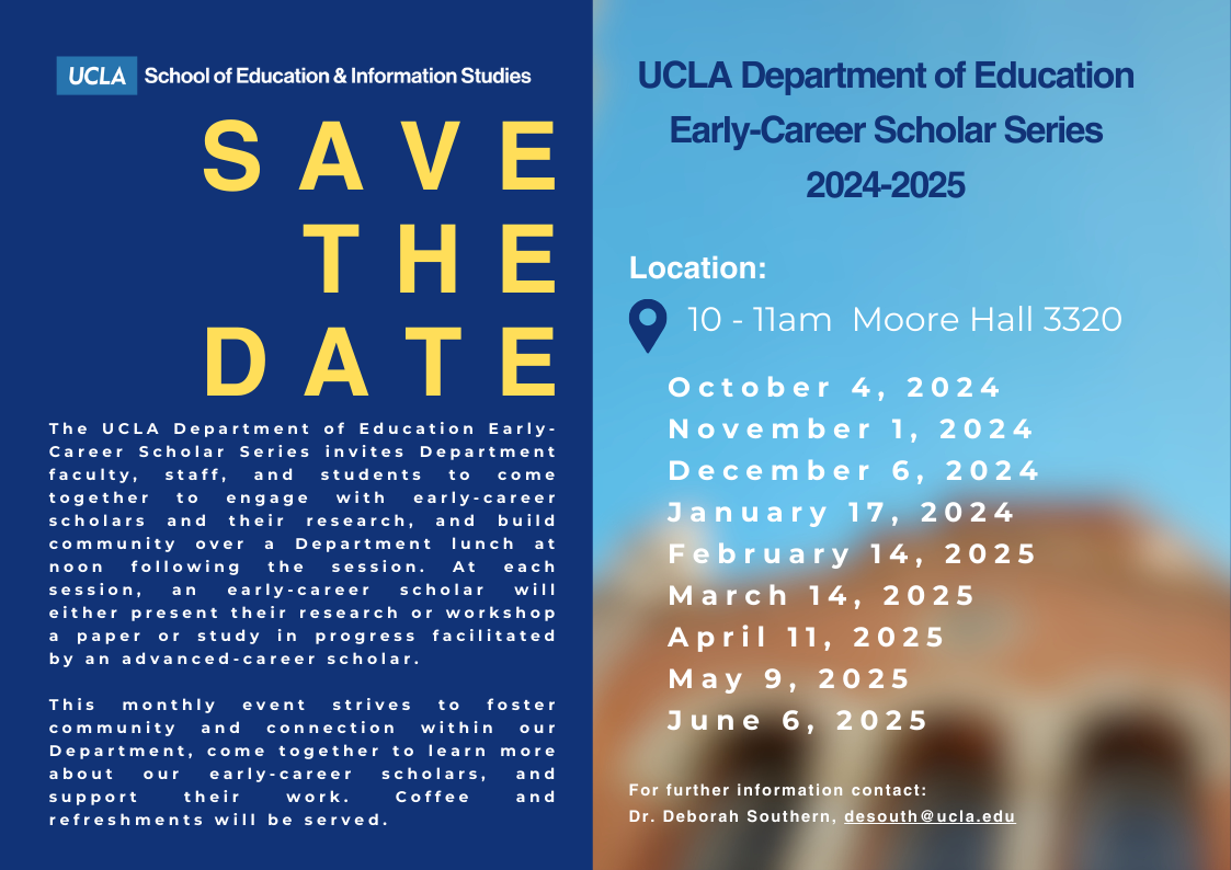 Early-Career Scholar Series - UCLA School of Education & Information ...